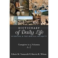 Dictionary of Daily Life–A Great 4-Volume Set | The Reagan Review
