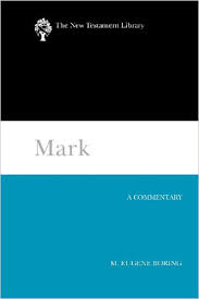Mark (NTL) by Eugene Boring | The Reagan Review