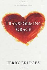 Transforming Grace by Jerry Bridges | The Reagan Review