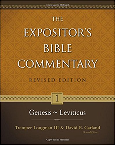 The Expositor’s Bible Commentary (Rev. Ed.) – Volume 1, Genesis ...